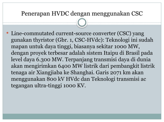 Perkembangan Teknologi HVDC Menggunakan CSC | PPT