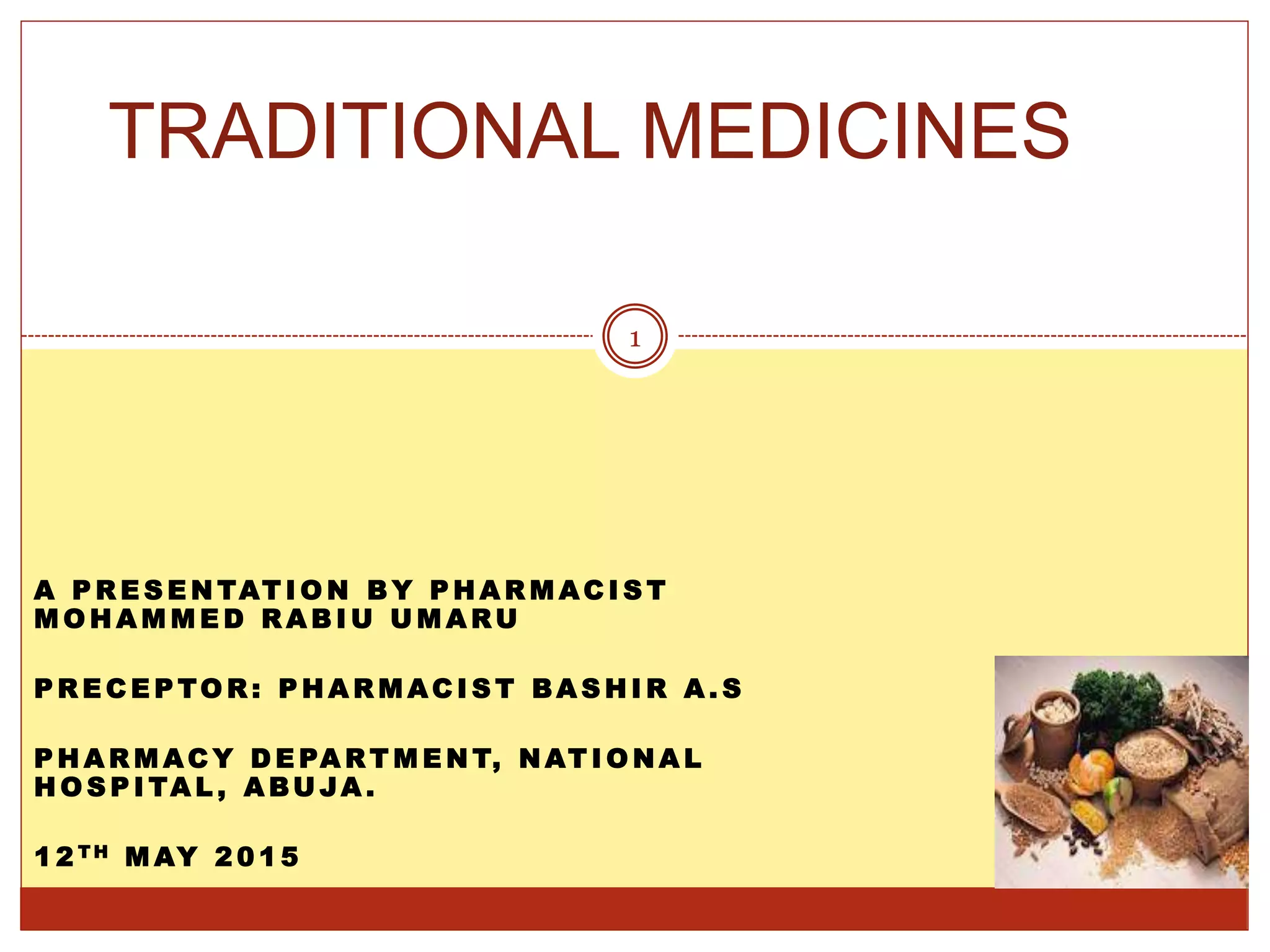 TRADITIONAL MEDICINES | PPTX