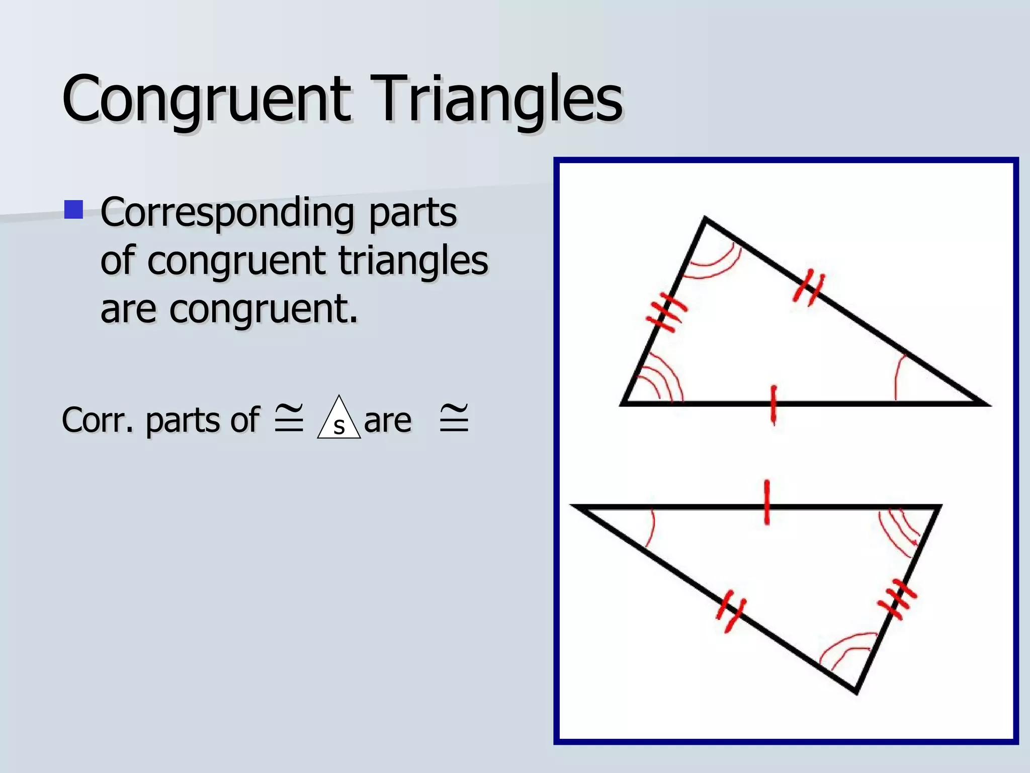 4-1 Corresponding Parts In A Congruence | PPT