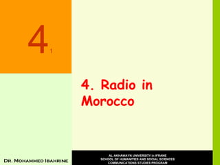 4 1 Ibahrine Moroccan Radio | PPT