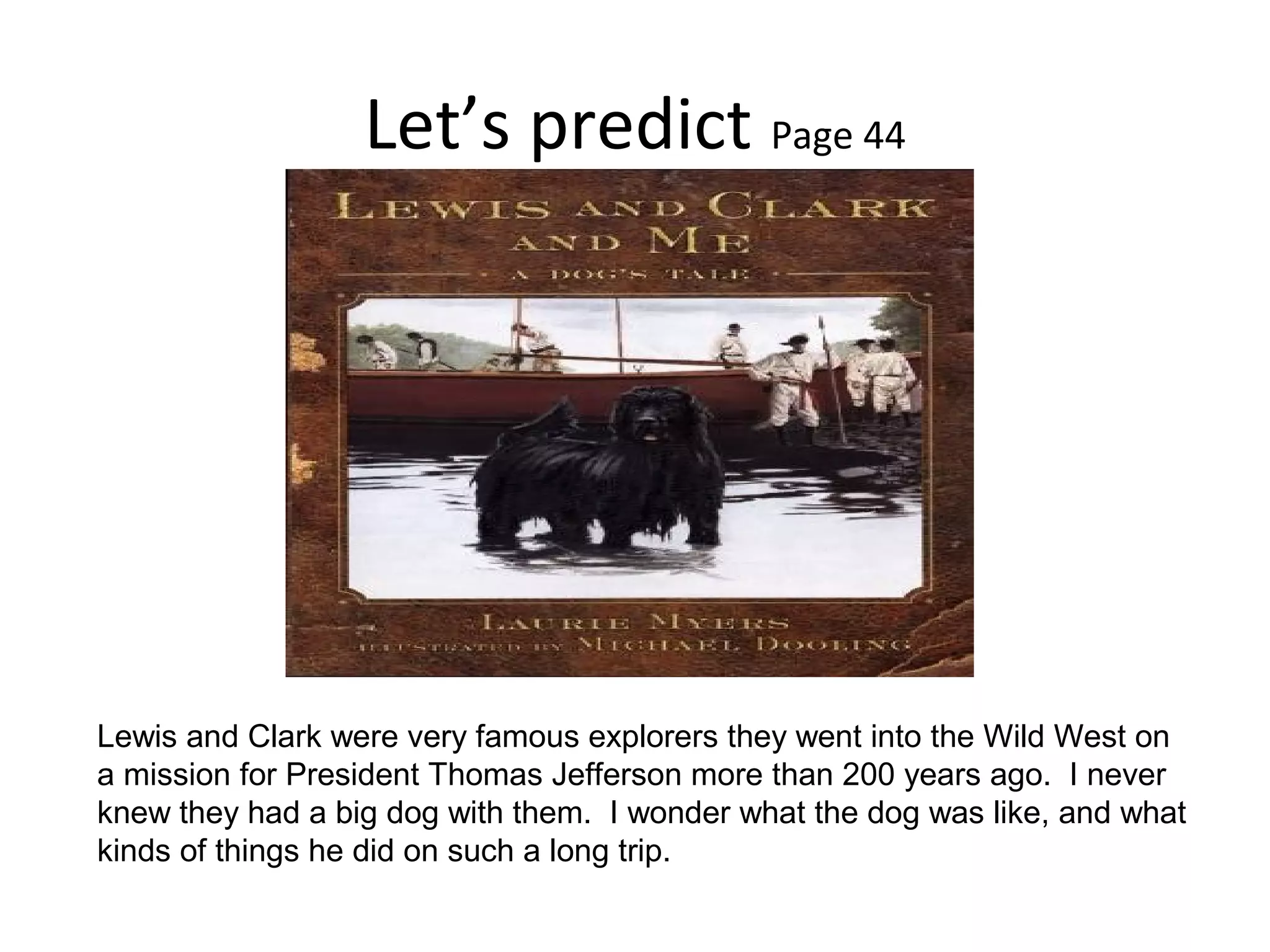 4 1 Lewis And Clark And Me A Dog S Tale Day 1 | PPT