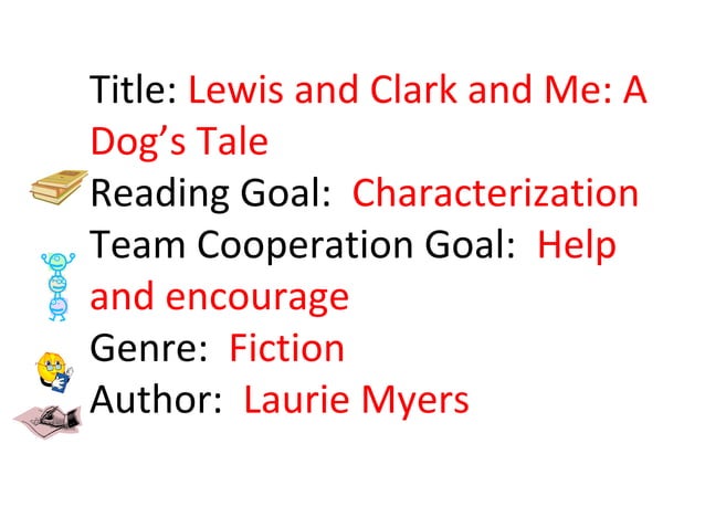 4 1 Lewis And Clark And Me A Dog S Tale Day 1 | PPT | Dogs | Pets