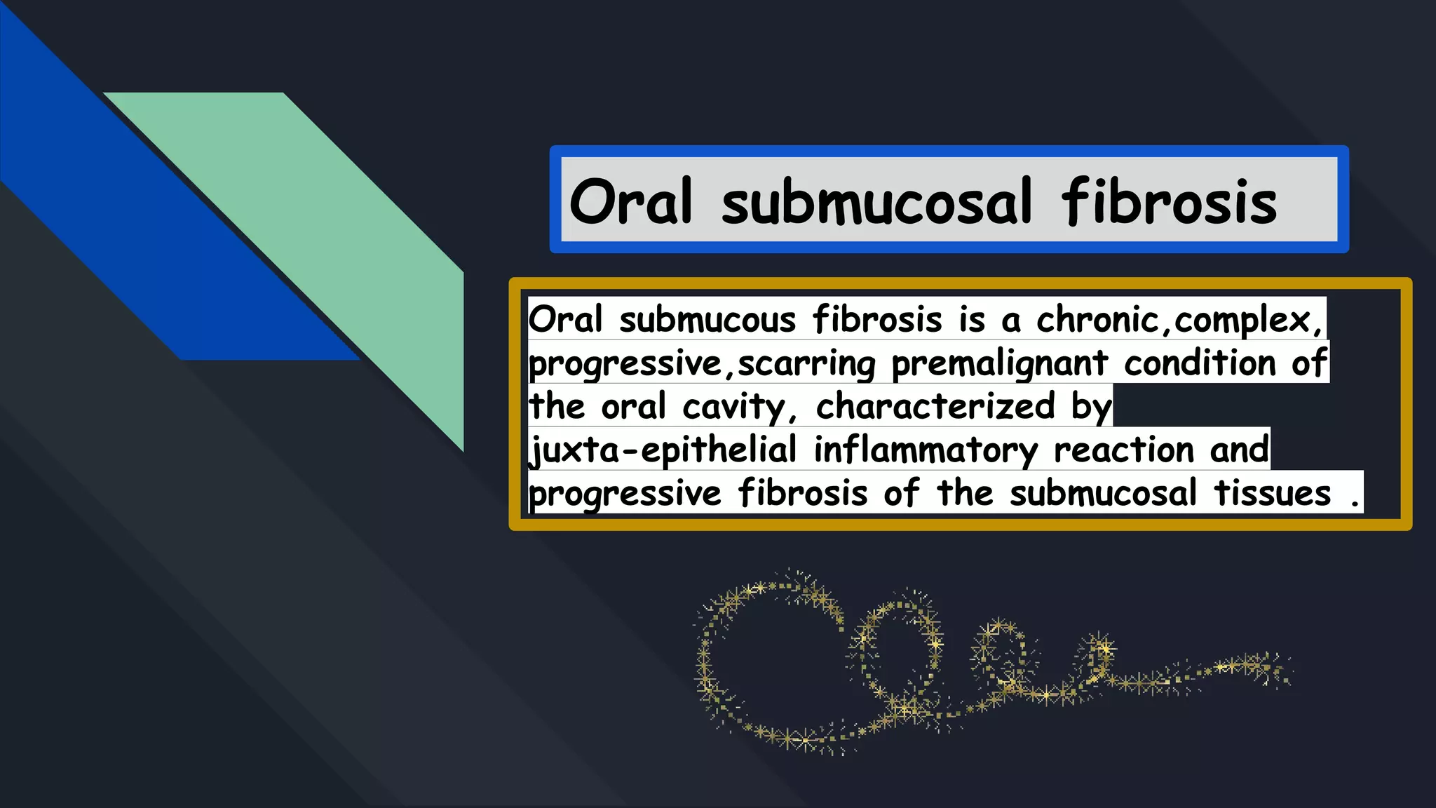 Oral submucosal fibrosis | PDF