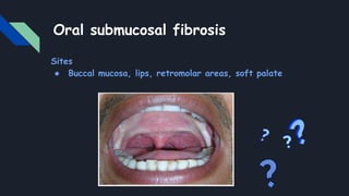 Oral submucosal fibrosis | PDF