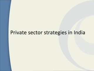 Use of private sector approaches and ICT as a scale-up strategy for ...