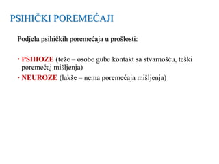 Psihički poremećaji i tretman psihičkih poremećaja.pptx