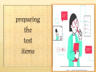 Preparing The Test Items | PPTX
