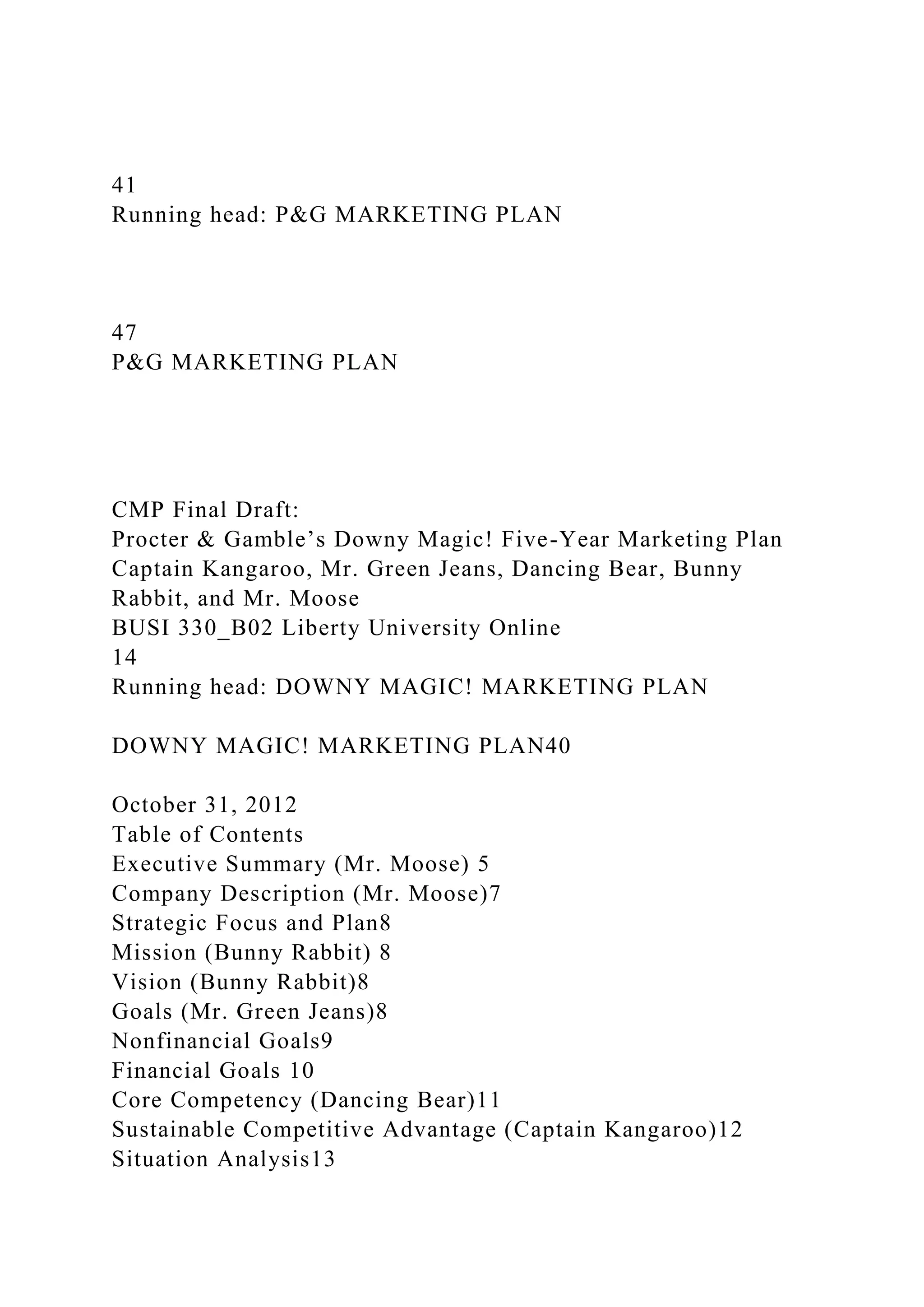 41Running head P&G MARKETING PLAN47P&G MARKETING PLAN.docx