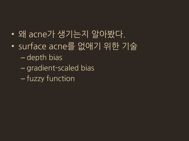 [shaderx4] 4.2 Eliminating Surface Acne with Gradient Shadow Mapping | PDF