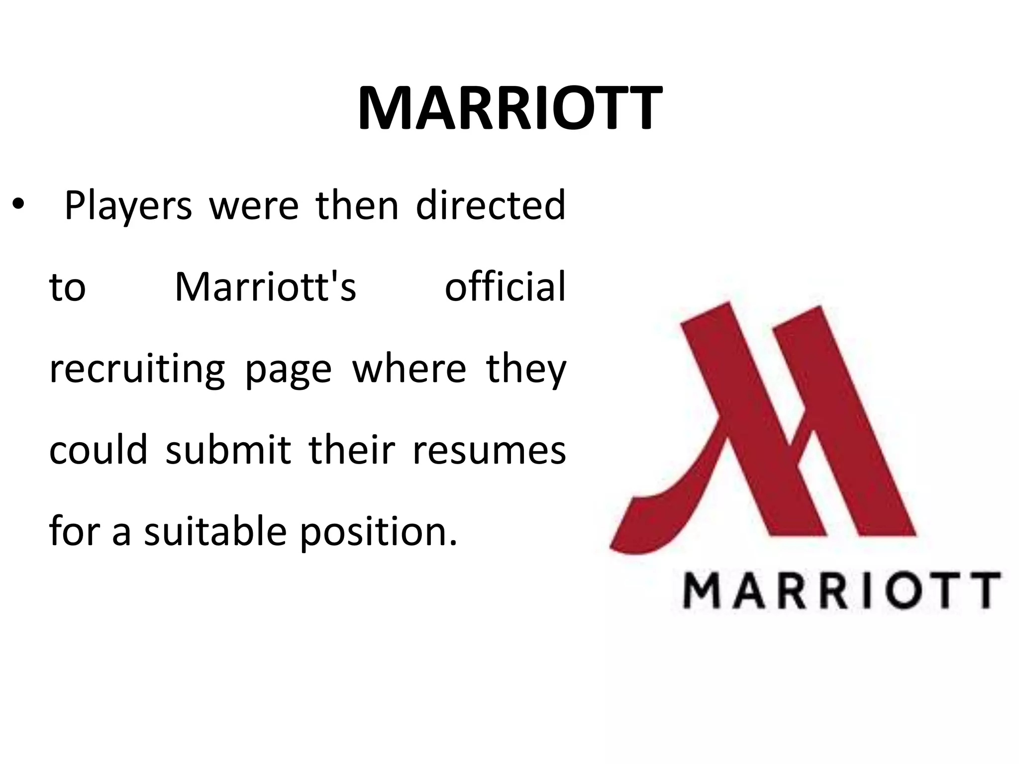 My Marriott Hotel - Gamification in recruitment - Manu Melwin Joy | PPTX