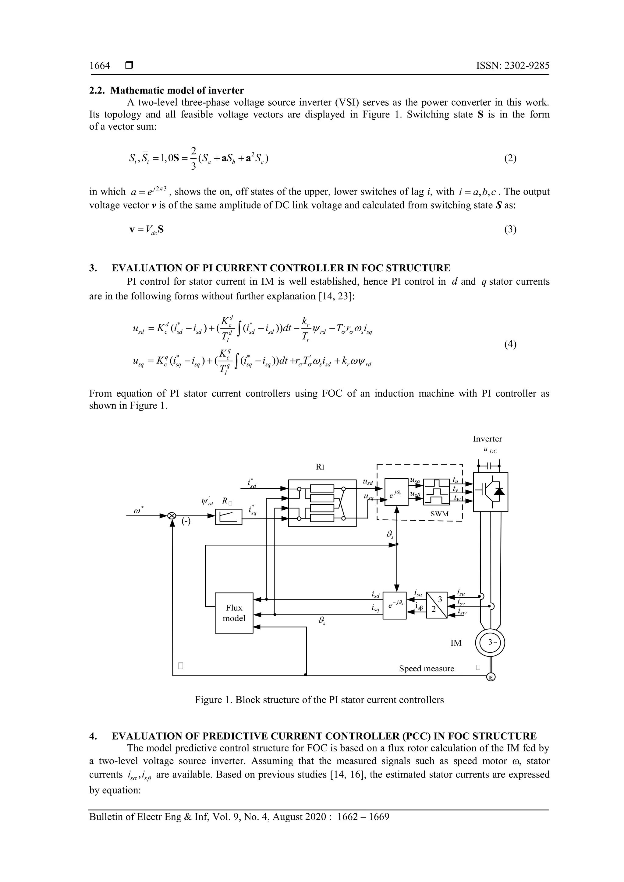 Experiment Based Comparative Analysis Of Stator Current Controllers