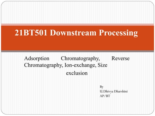 downstream processing introduction and summary | PPT