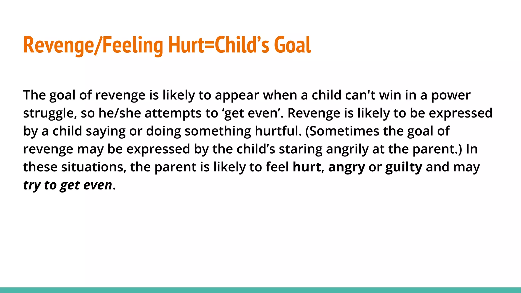 42-3 Goals of Misbehavior-Revenge.pptx