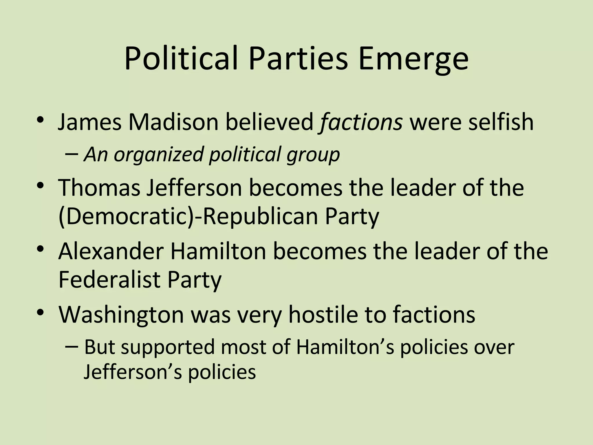 4.2 The Birth Of Political Parties | PPT
