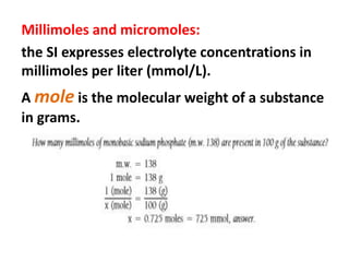 electrolyte and milliequivalent and millimole | PPTX