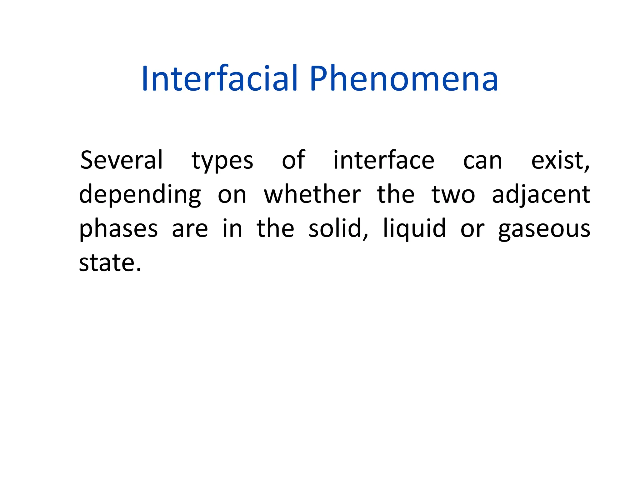 Surface tension and interfacial phenomenon | PPT