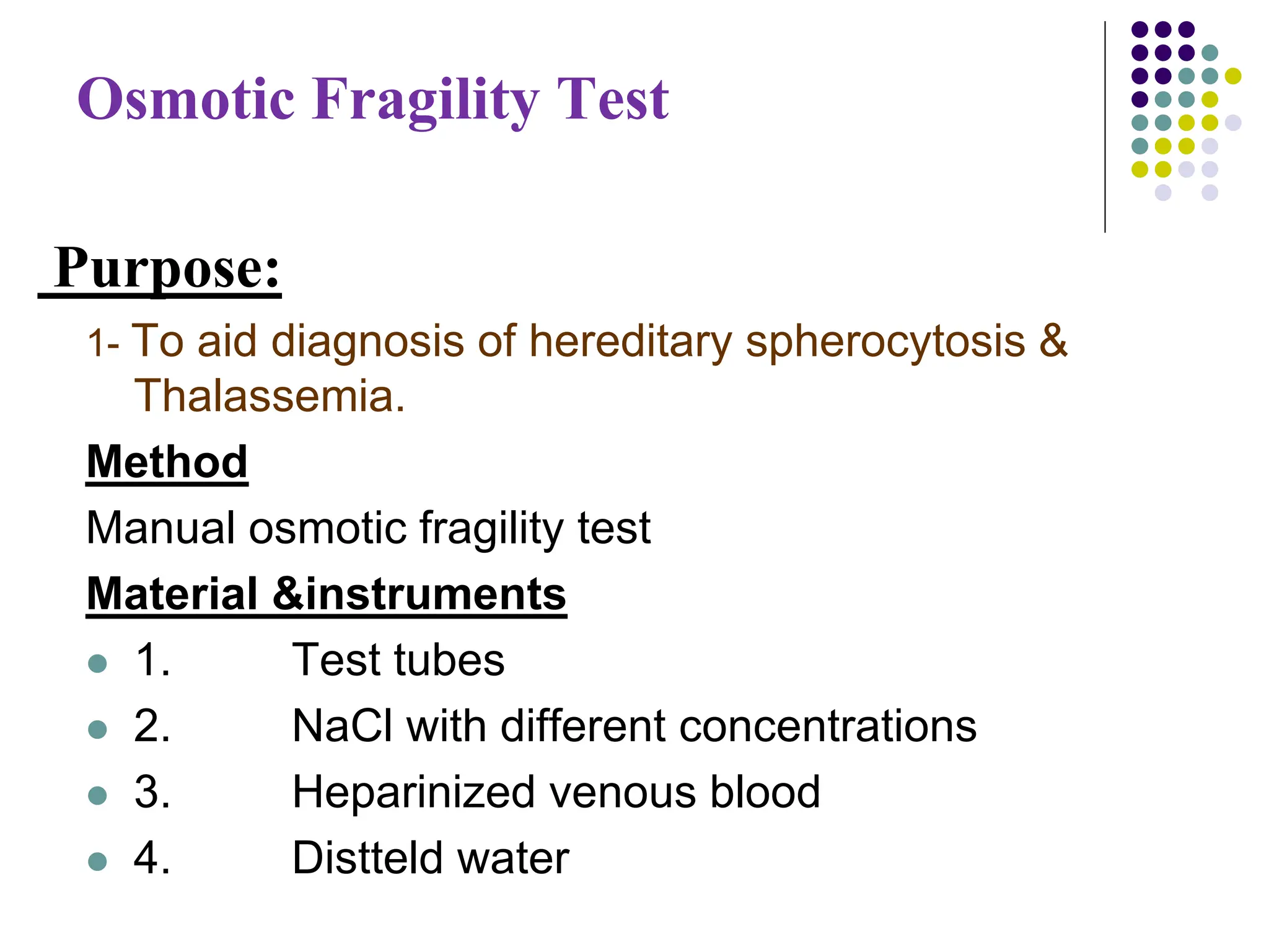 Osmotic fragility test pathology... .ppt