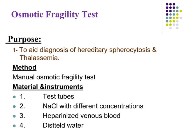 Osmotic fragility test pathology... .ppt
