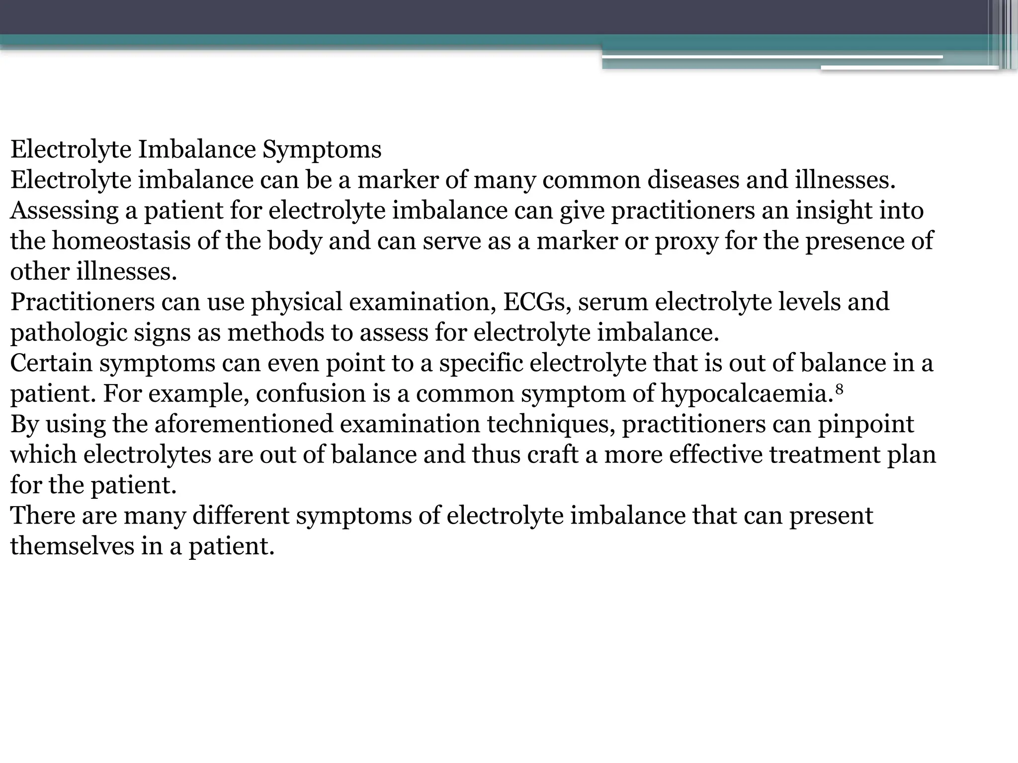 Fluid and electrolyte balance is the state of having the right amount ...