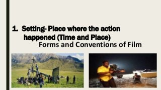 420201474-Describe-the-Different-Forms-and-Conventions-of-Film-and ...