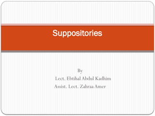 Suppositories and suppository base PM.pptx