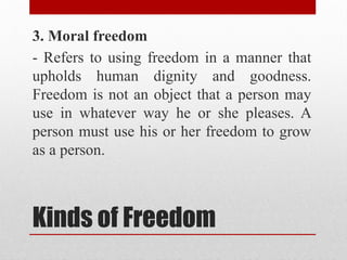 420470717-FREEDOM-OF-THE-HUMAN-PERSON-pptx.pptx