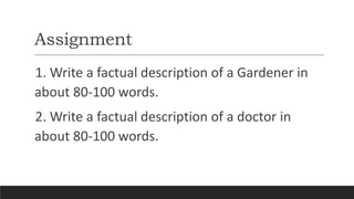 4204 factual description_ppt | PPTX