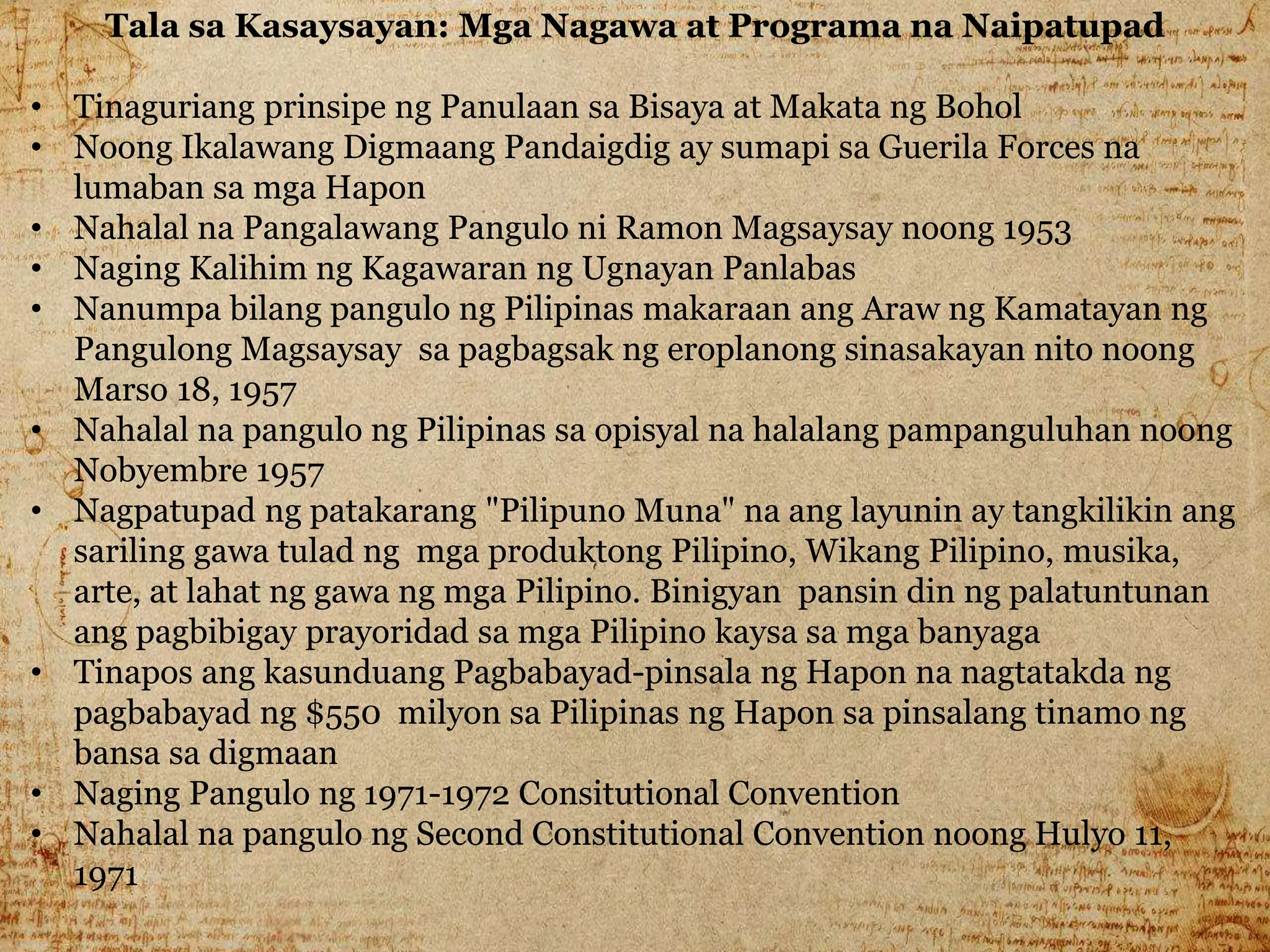 420506006-Mga-Pangulo-Ng-Pilipinas-at-Ang-Kanilang-Mga-Programa-Copy.pptx