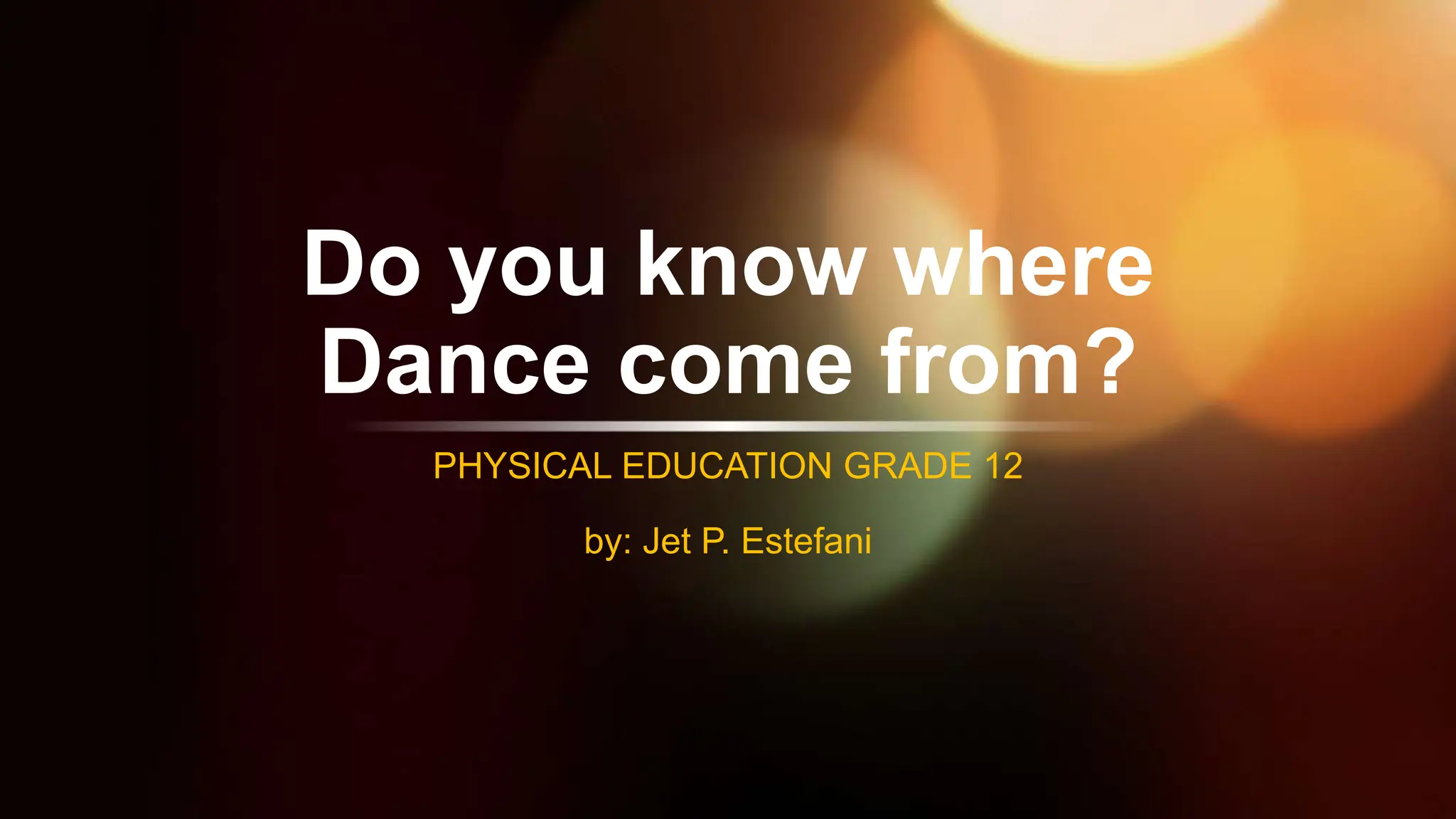 420574618-brief-history-of-dance-ppt.pptx