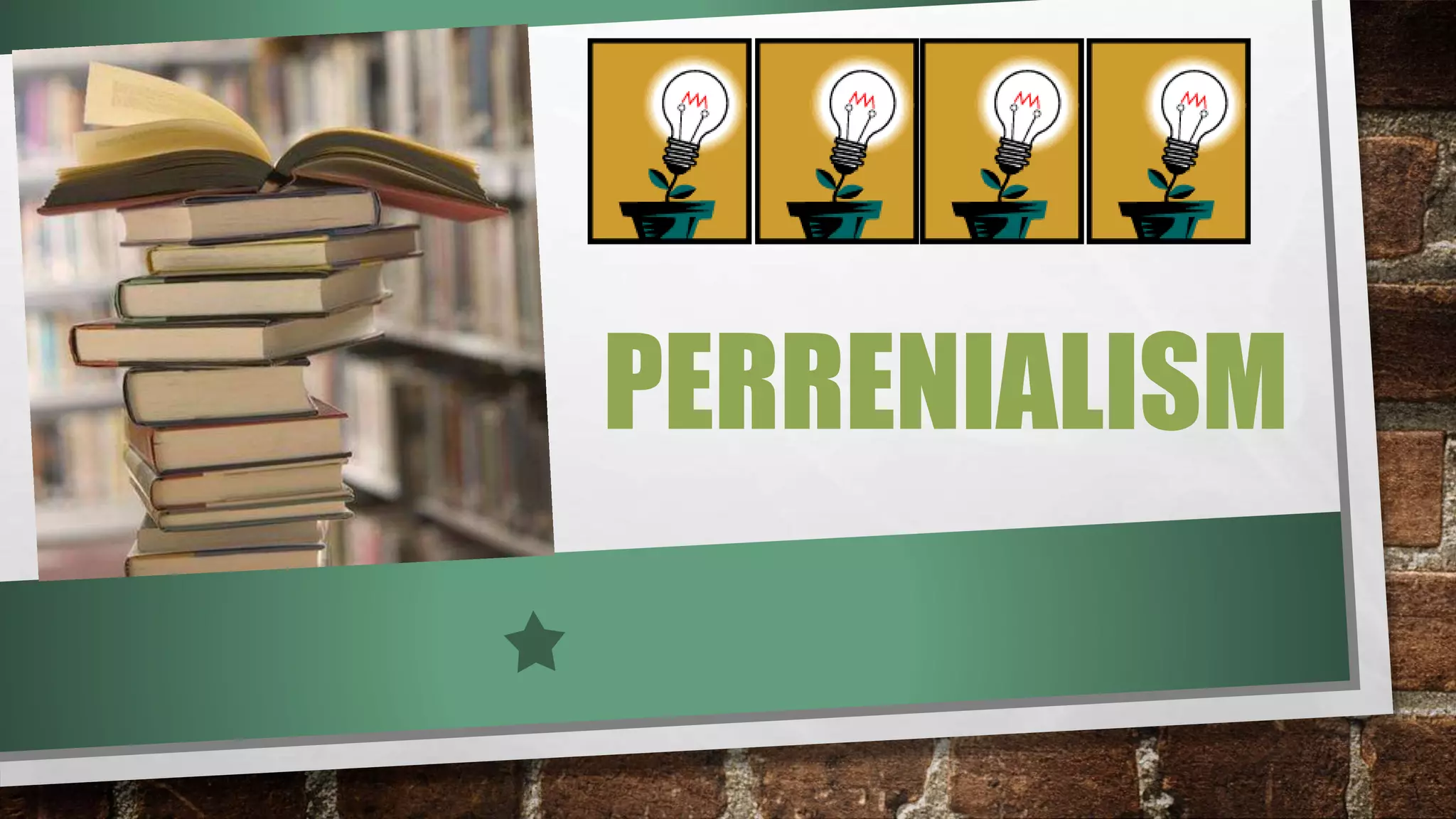 420913125-Perennialism.pptx
