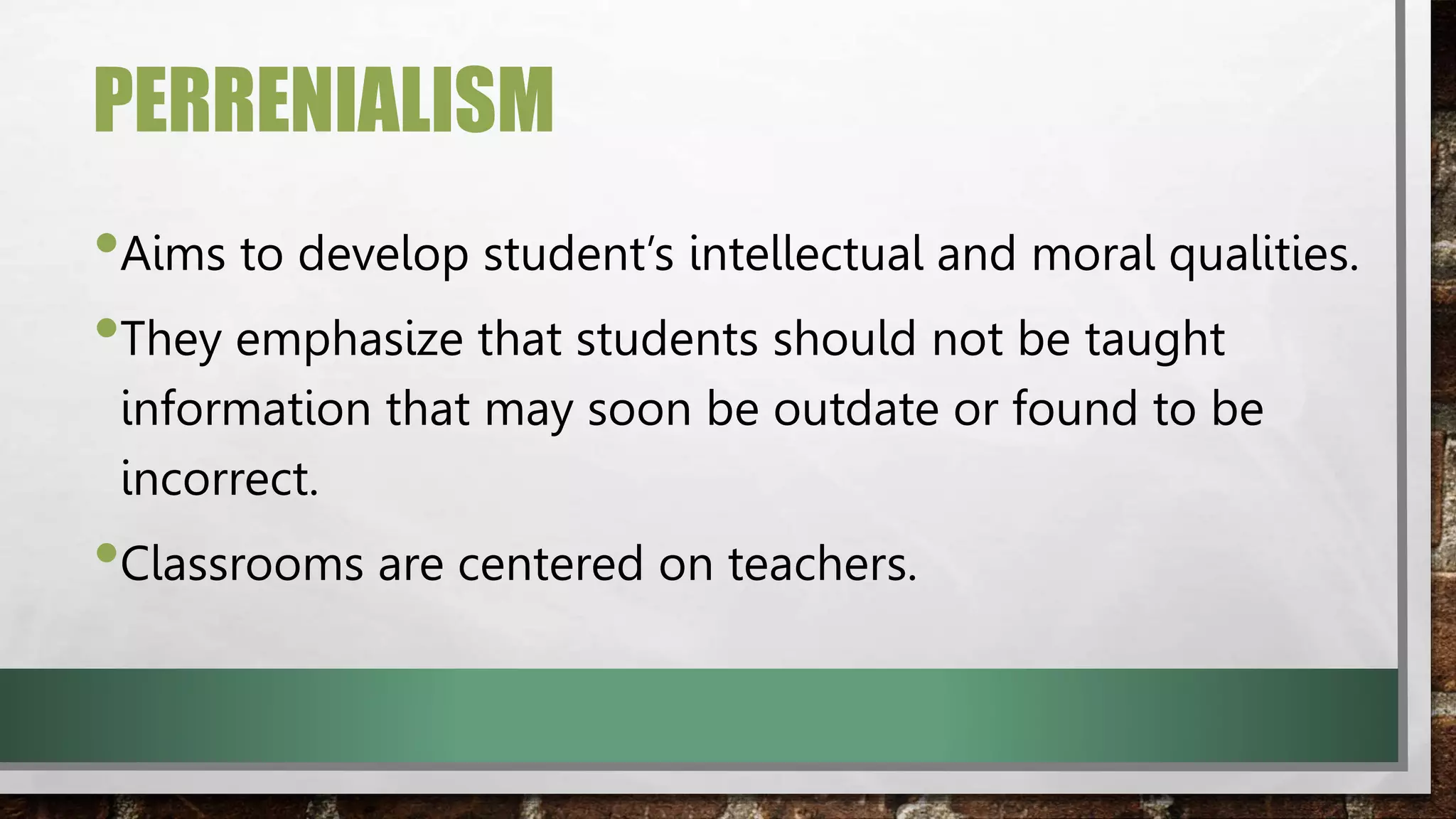 420913125-Perennialism.pptx