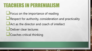 420913125-Perennialism.pptx