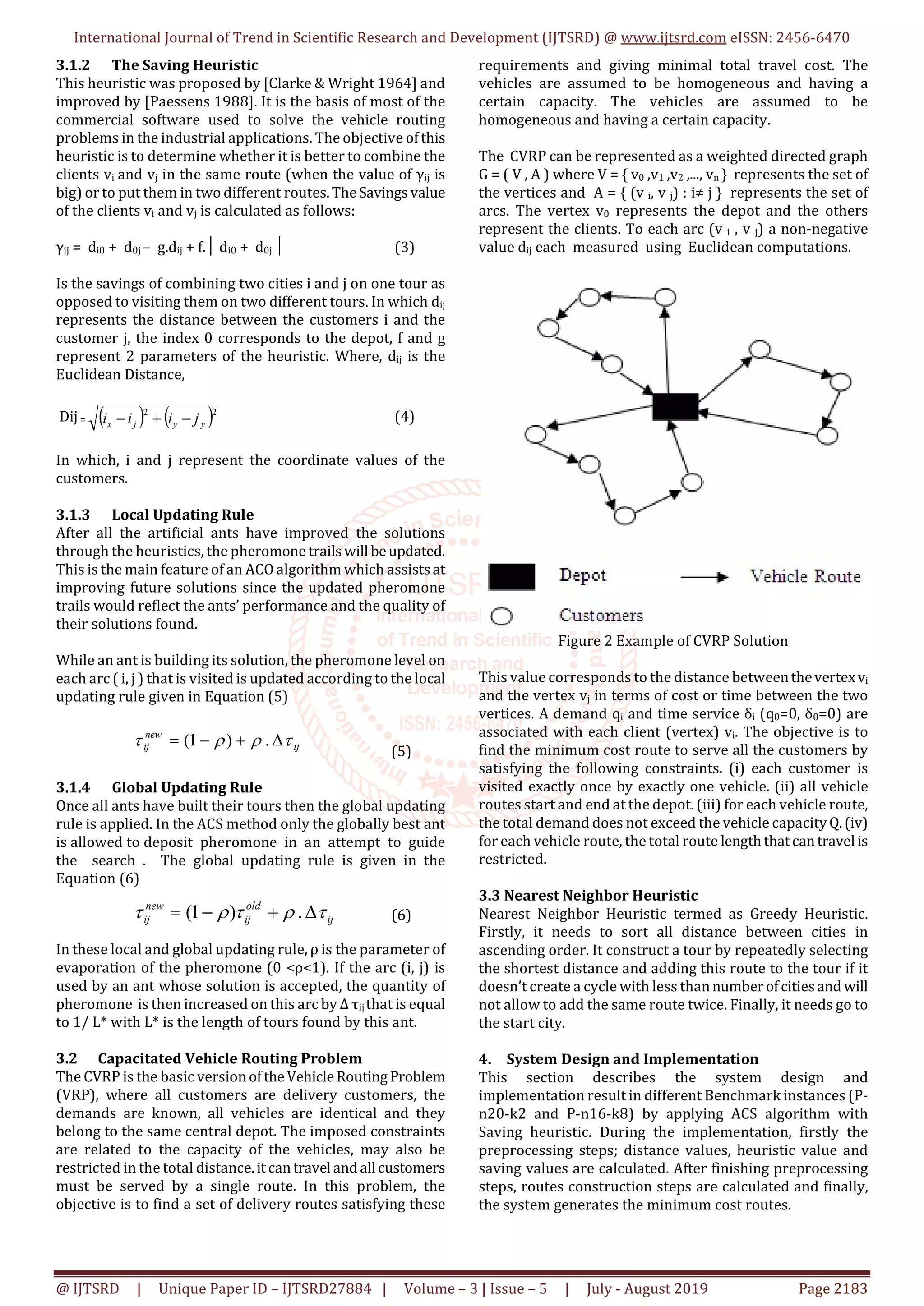 Ant Colony System with Saving Heuristic for Capacitated Vehicle Routing Problem | PDF
