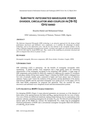 SUBSTRATE INTEGRATED WAVEGUIDE POWER DIVIDER, CIRCULATOR AND COUPLER IN [10-15] GHZ BAND | PDF
