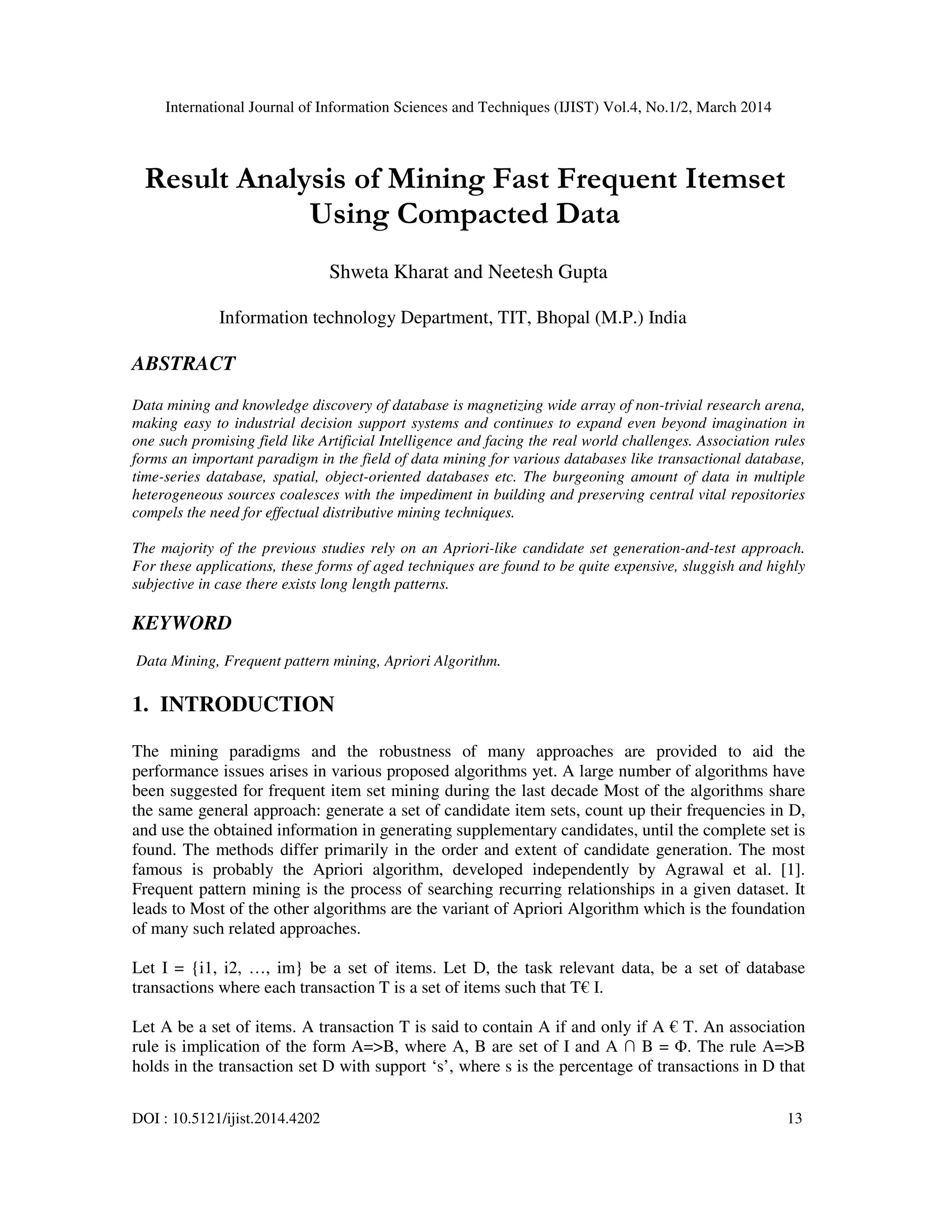 Result Analysis of Mining Fast Frequent Itemset Using Compacted Data | PDF