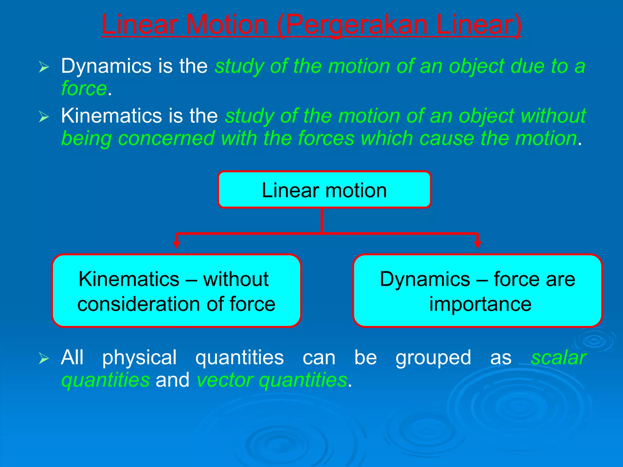 421553704-2-1-Linaer-motion-ppt.ppt