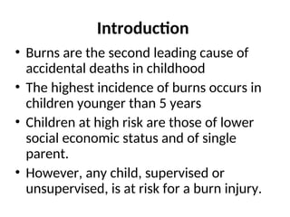 Pediatric burn is the leading cause of death in children - | PPT