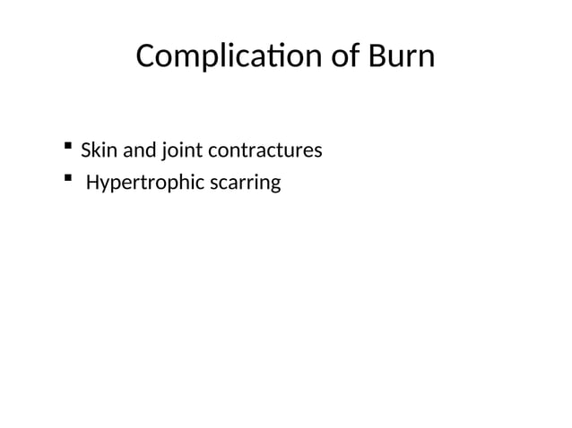 Pediatric burn is the leading cause of death in children - | PPT