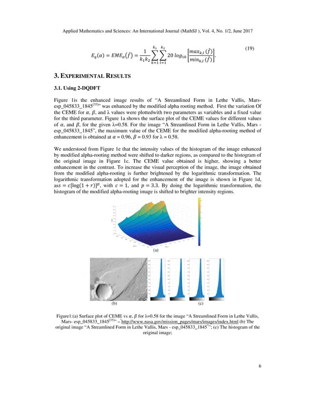 MODIFIED ALPHA-ROOTING COLOR IMAGE ENHANCEMENT METHOD ON THE TWO-SIDE 2-DQUATERNION DISCRETE ...