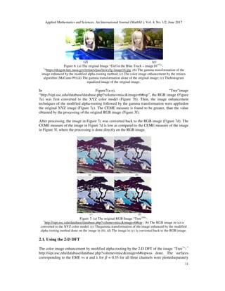 Modified Alpha-Rooting Color Image Enhancement Method on the Two Side 2 ...