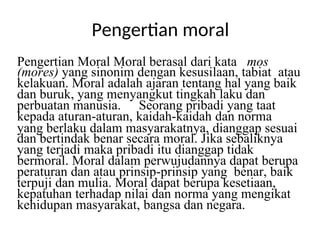 421952656-1-PPT-KB-4-Nilai-Norma-Dan-Moral.doc