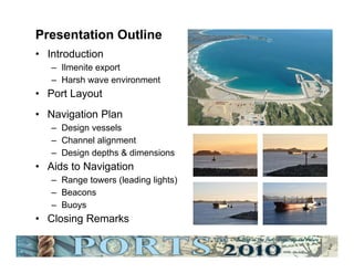 20100212 Port of Ehoala – Design of Navigation Works updated ...