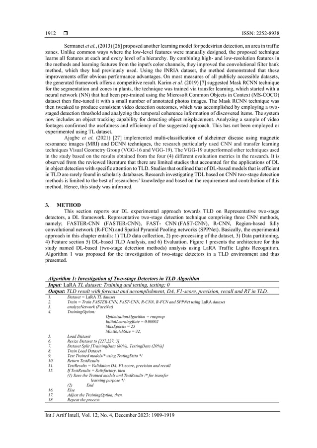 Performance Investigation Of Two Stage Detection Techniques Using Traffic Light Detection