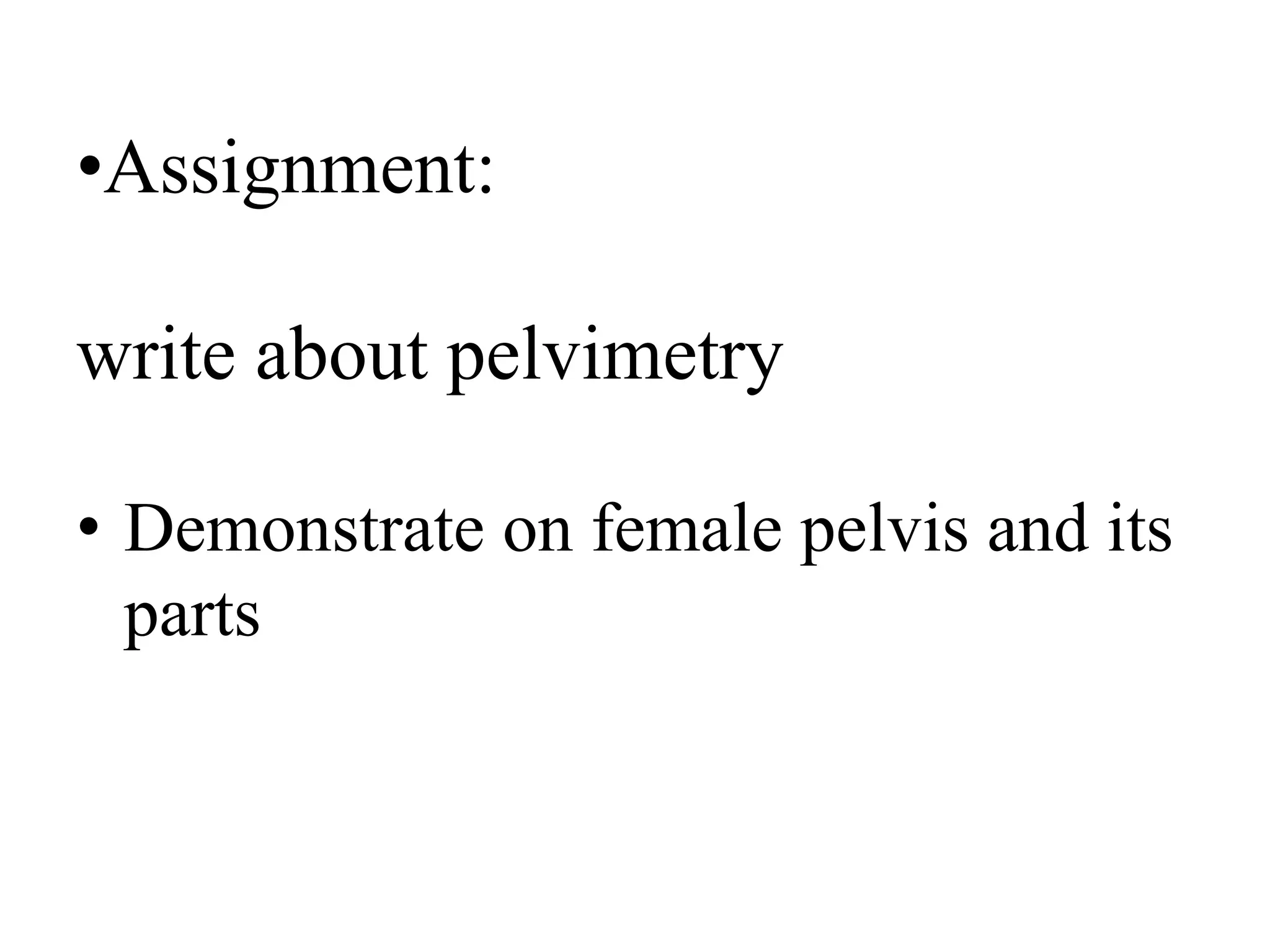 422675304-1-Female-pelvis-pppppppppppppppppppptx.nnpptx | PPTX