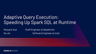 Adaptive Query Execution: Speeding Up Spark SQL at Runtime | PDF