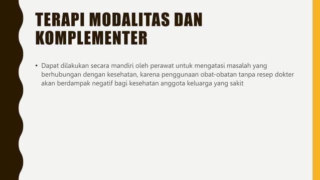 423009210-terapi-modalitas-dan-komplementer.pptx