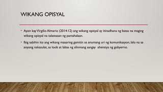 423517175-Ang-Wikang-Pambansa-Opisyal-at-Panturo-pptx.pptx