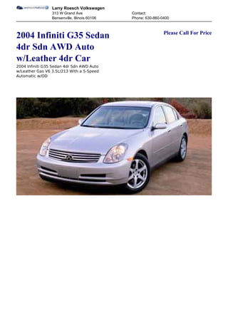 2004 Infiniti G35 Sedan - Larry Roesch Volkswagen - Bensenville ...