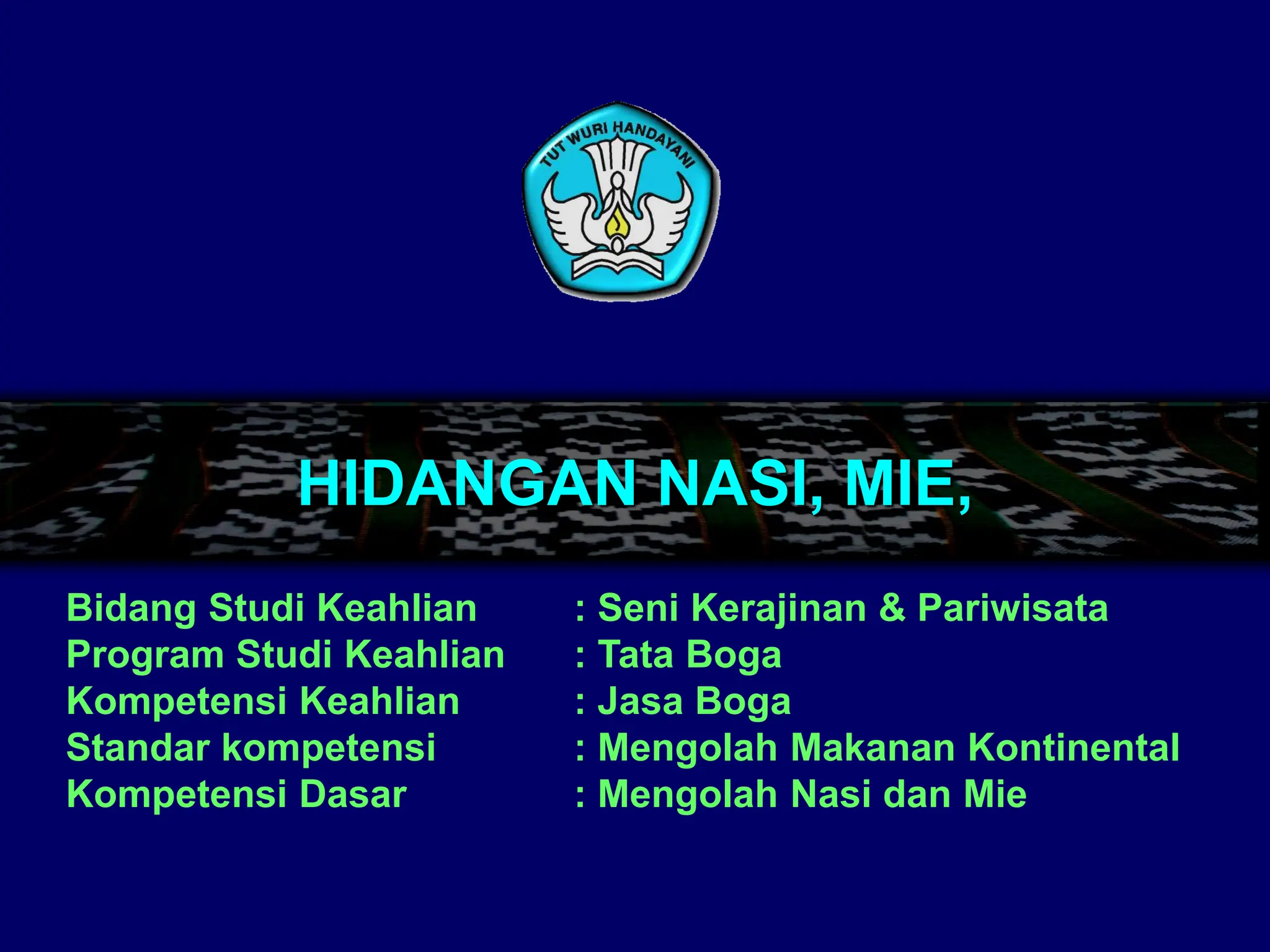 pengertian nasi dan mie serta hidangan dari nasi dan mie | PPT