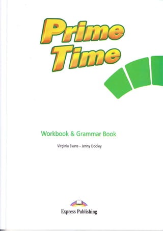 424578185 prime-time-2-workbook-grammar-book-pdf | PDF